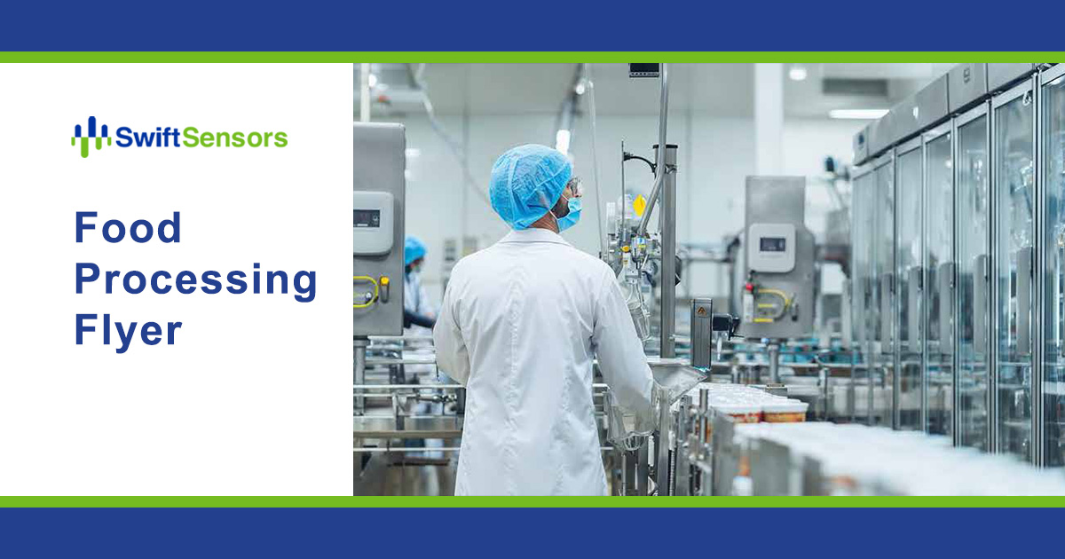 Food Processing Monitoring System - Swift Sensors