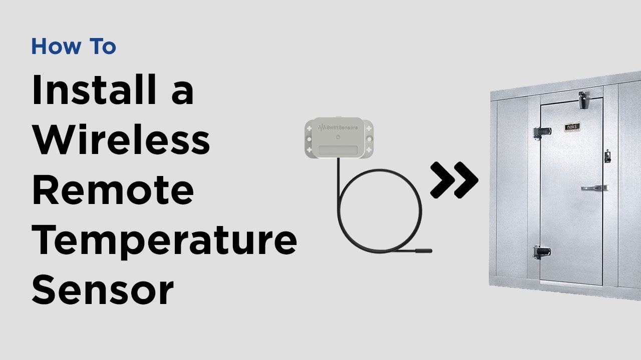 How to Install a Wireless Remote Temperature Sensor - Swift Sensors