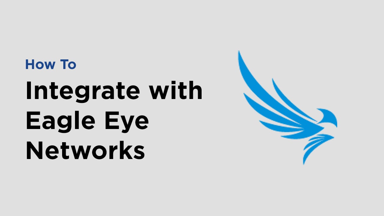How To Integrate With Eagle Eye Networks Swift Sensors 7975